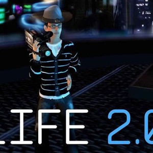 Life 2.0 - Rotten Tomatoes