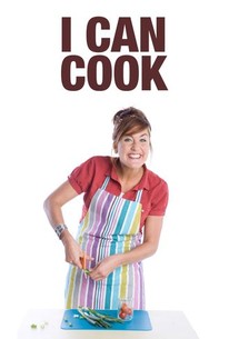 I Can Cook: Season 3, Episode 1 - Rotten Tomatoes