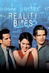 Reality Bites | Rotten Tomatoes