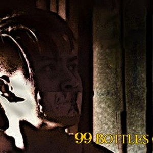 99 Bottles of Beer - Rotten Tomatoes