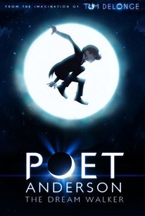 Poet Anderson: The Dream Walker | Rotten Tomatoes