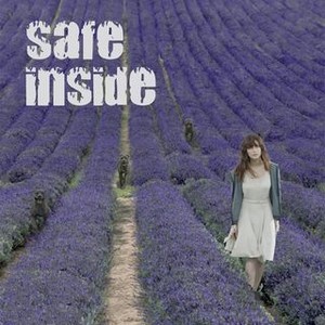 Safe Inside - Rotten Tomatoes