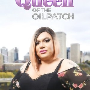 Queen of the Oil Patch - Rotten Tomatoes