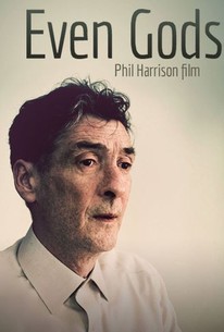 Even Gods | Rotten Tomatoes