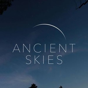 Ancient Skies - Rotten Tomatoes