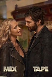 Mix Tape | Rotten Tomatoes