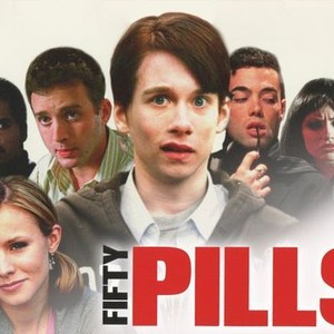 Fifty Pills - Rotten Tomatoes