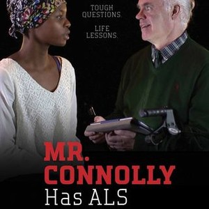 Mr. Connolly Has ALS - Rotten Tomatoes