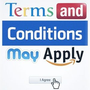 Terms and Conditions May Apply - Rotten Tomatoes
