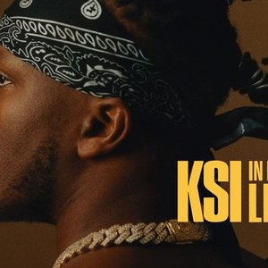 KSI: In Real Life - Rotten Tomatoes