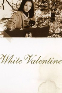 White Valentine | Rotten Tomatoes