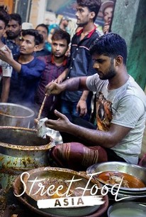 Street Food: Asia: Season 1 | Rotten Tomatoes