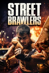 Street Brawlers | Rotten Tomatoes