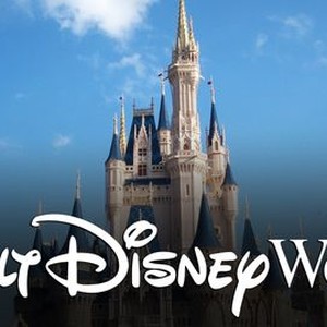 Walt Disney World - Rotten Tomatoes