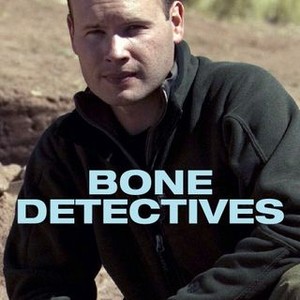 Bone Detectives - Rotten Tomatoes