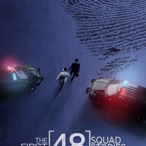 The First 48: Squad Stories: Miami - Rotten Tomatoes