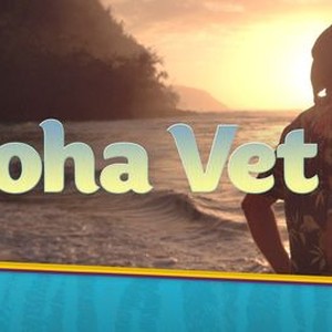 Aloha Vet - Rotten Tomatoes