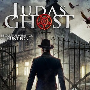 Judas Ghost - Rotten Tomatoes