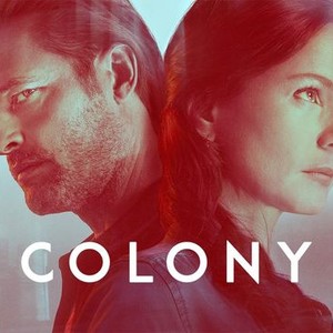 Colony - Rotten Tomatoes
