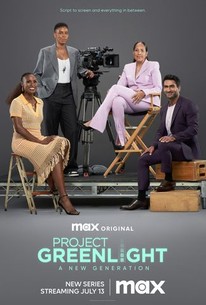 Project Greenlight: A New Generation | Rotten Tomatoes
