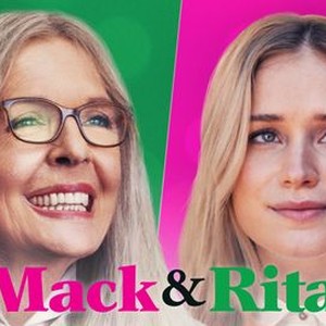Mack & Rita - Rotten Tomatoes
