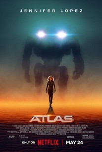 Atlas (2024) | Rotten Tomatoes