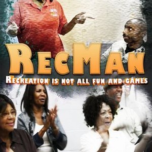 Rec Man - Rotten Tomatoes