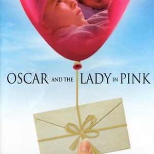 Oscar and the Lady in Pink - Rotten Tomatoes