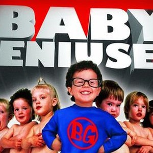 Baby Geniuses - Rotten Tomatoes