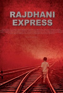 Rajdhani Express | Rotten Tomatoes