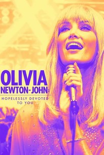 Olivia Newton-John: Hopelessly Devoted to You - Rotten Tomatoes