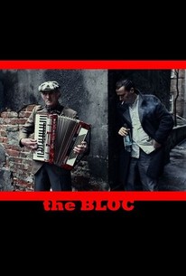 The Bloc | Rotten Tomatoes
