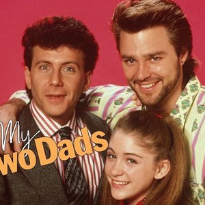My Two Dads - Rotten Tomatoes
