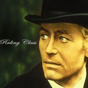 The Ruling Class - Rotten Tomatoes