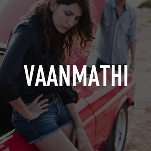 Vaanmathi - Rotten Tomatoes