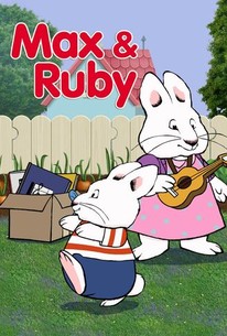 Max & Ruby: Season 7 | Rotten Tomatoes