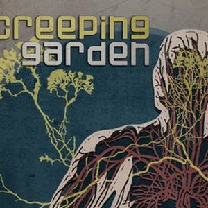 The Creeping Garden - Rotten Tomatoes
