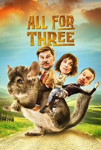 All For Three | Rotten Tomatoes