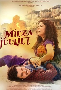 Mirza Juuliet | Rotten Tomatoes