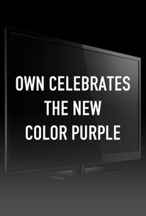 OWN Celebrates the New Color Purple | Rotten Tomatoes