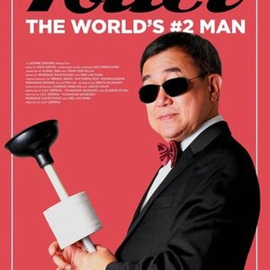 Mr. Toilet: The World's No. 2 Man - Rotten Tomatoes
