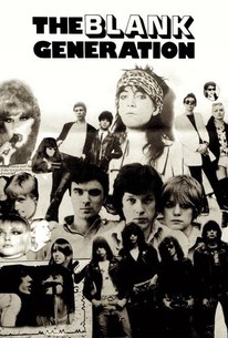 The Blank Generation | Rotten Tomatoes