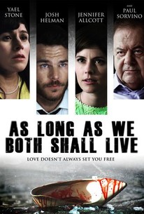 As Long as We Both Shall Live | Rotten Tomatoes