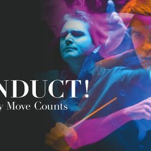 Conduct! Every Move Counts - Rotten Tomatoes