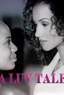 A Luv Tale | Rotten Tomatoes