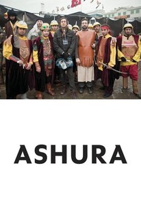 Ashura (2013) | Rotten Tomatoes
