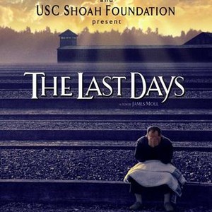 The Last Days - Rotten Tomatoes