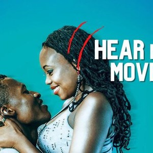 Hear Me Move - Rotten Tomatoes