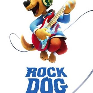 Rock Dog - Rotten Tomatoes