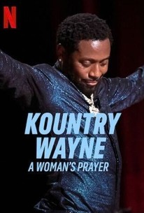 Kountry Wayne: A Woman's Prayer | Rotten Tomatoes